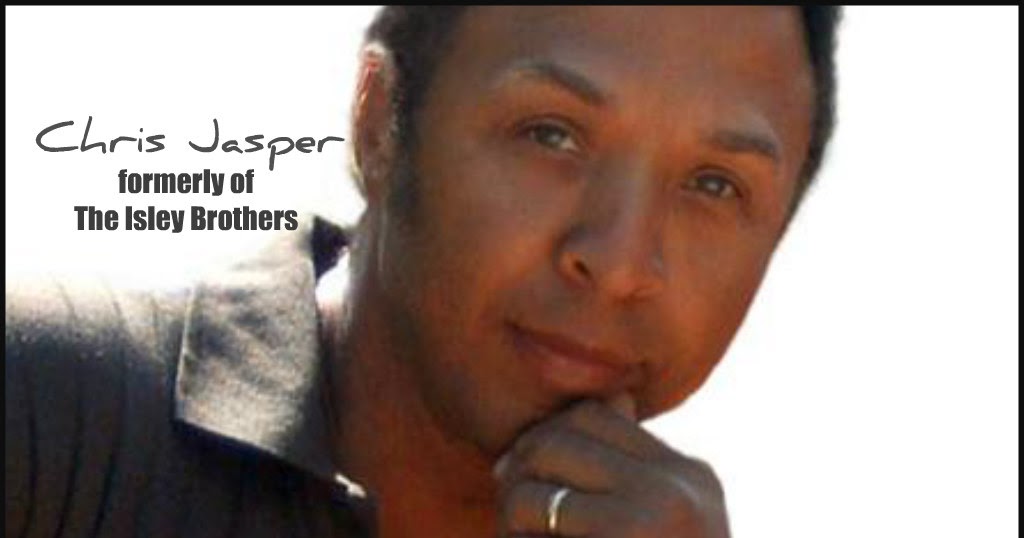 rnbjunkieofficial.com: An Interview with Chris Jasper (Formerly of The ...