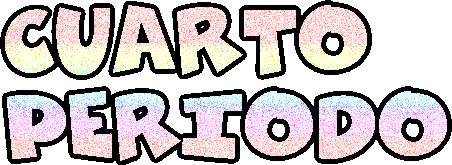 LICEO LOS ÁNGELES : CUARTO PERIODO GRADO 2°