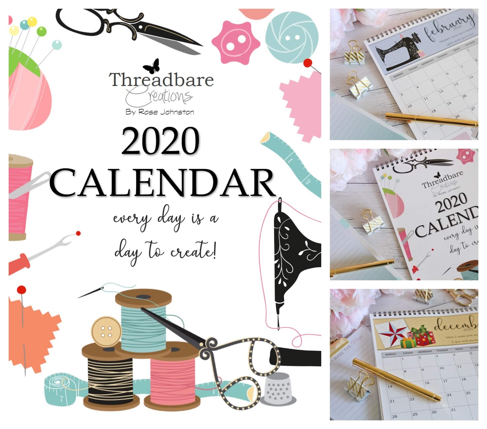 Free 2020 Calendar - Every Day Is A Day To Create! - Threadbare Creations