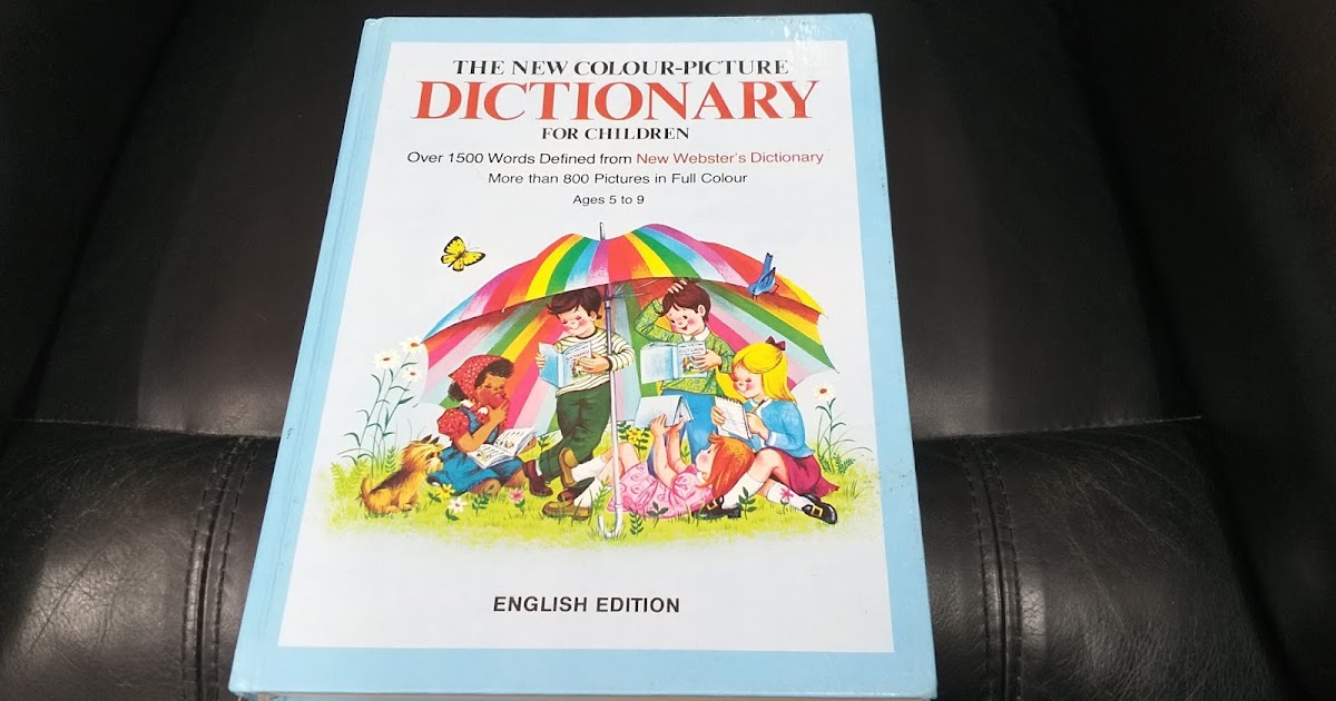 Kid Books Blog: 214.The New Colour-Picture Dictionary for Children