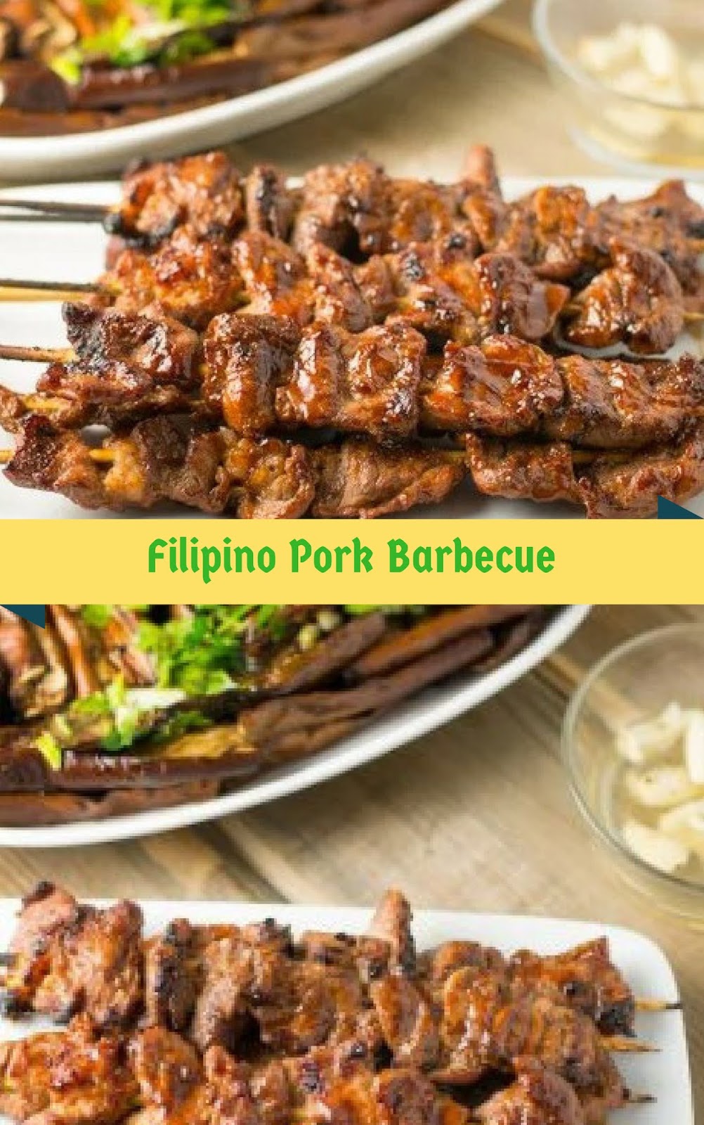 Filipino Pork Barbecue - Cintia Kitchen