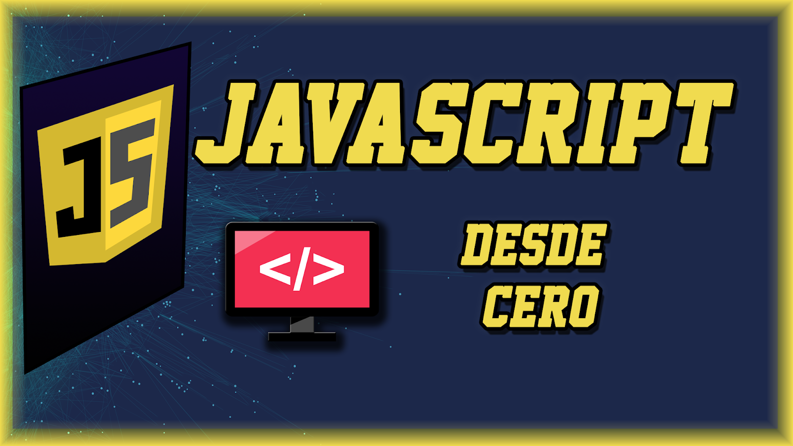 Curso Básico De Javascript Desde Cero Introducciónmis Primeras Lineas De Código The Big