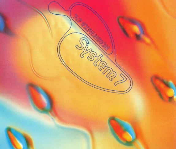 Welcome To Wherever You Are: System 7 ‎7:7 Expansion