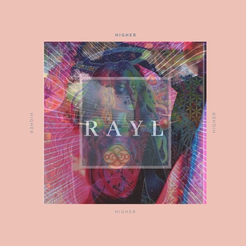 RAYL Unveils Debut Single ‘Higher’