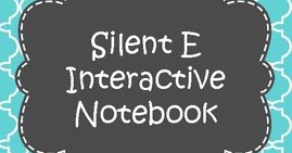Owlways Teach From the Heart: Silent E Interactive Notebook