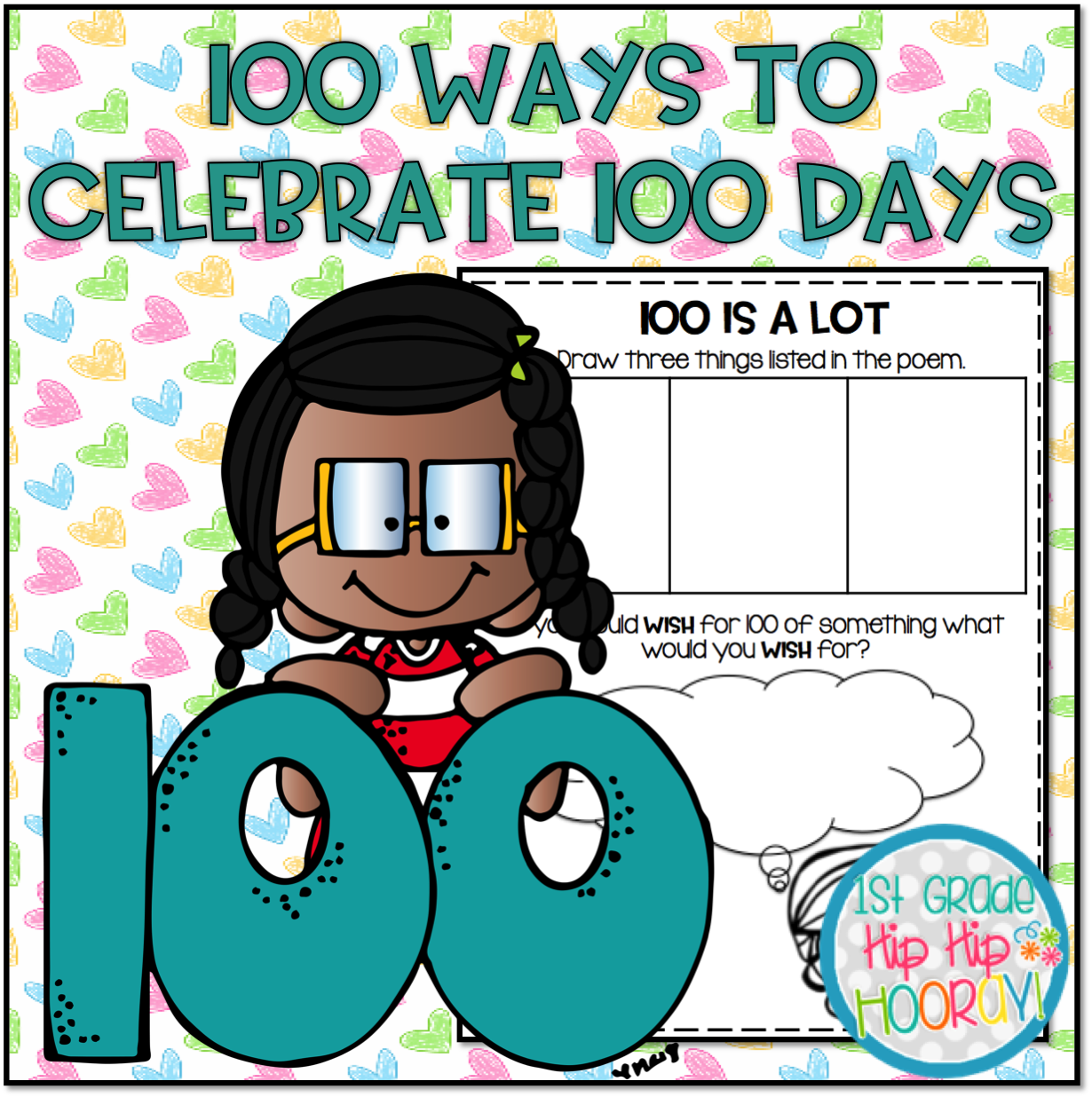 1st Grade Hip Hip Hooray!: Celebrating the 101st Day of School!
