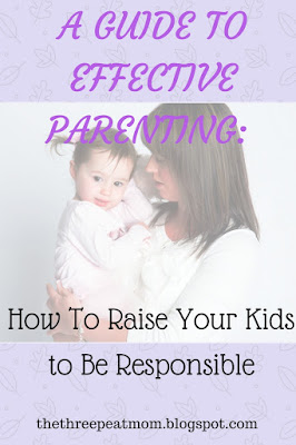 The Threepeat Mom: A Guide to Effective Parenting: How To Raise Your ...