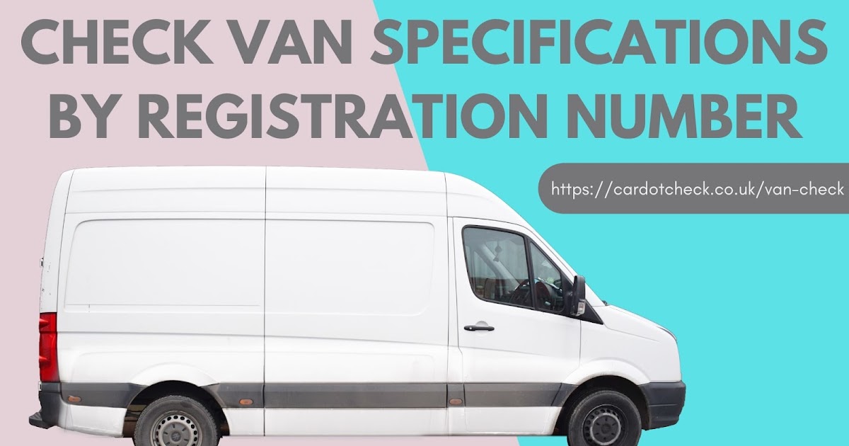 VAN CHECK BY REGISTRATION NUMBER