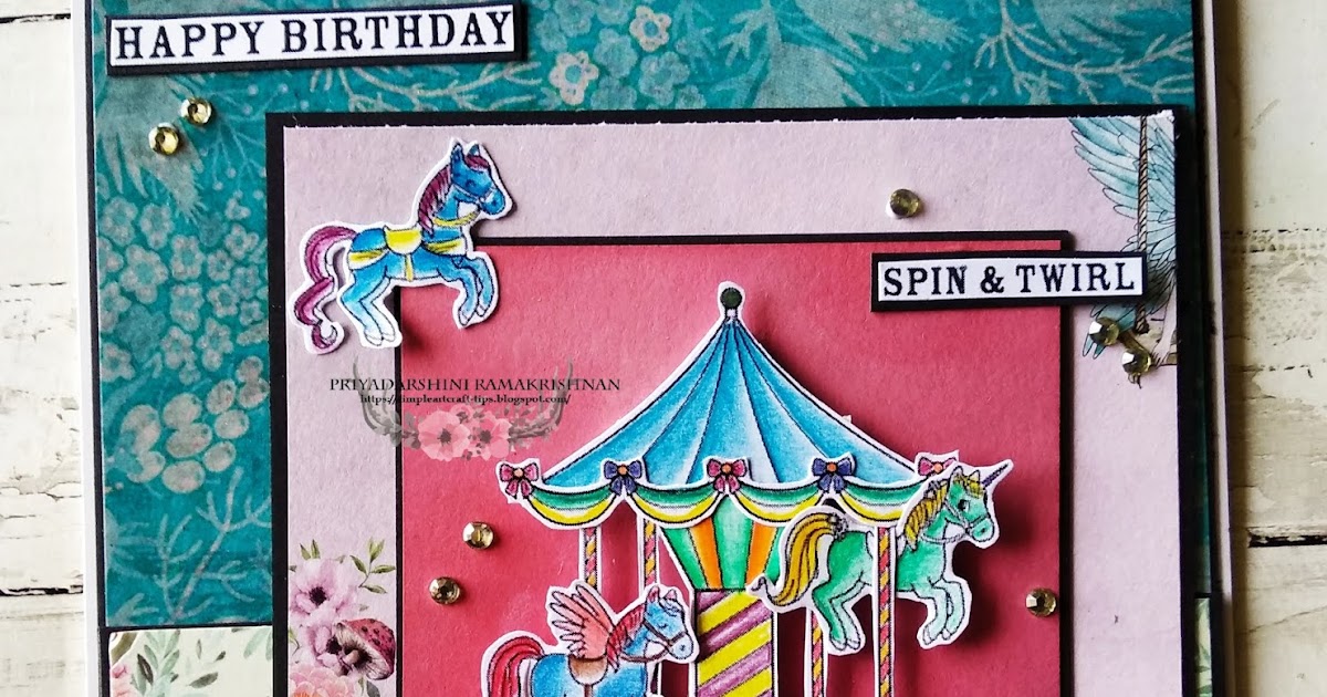 Kraftempress: Carousel birthday card