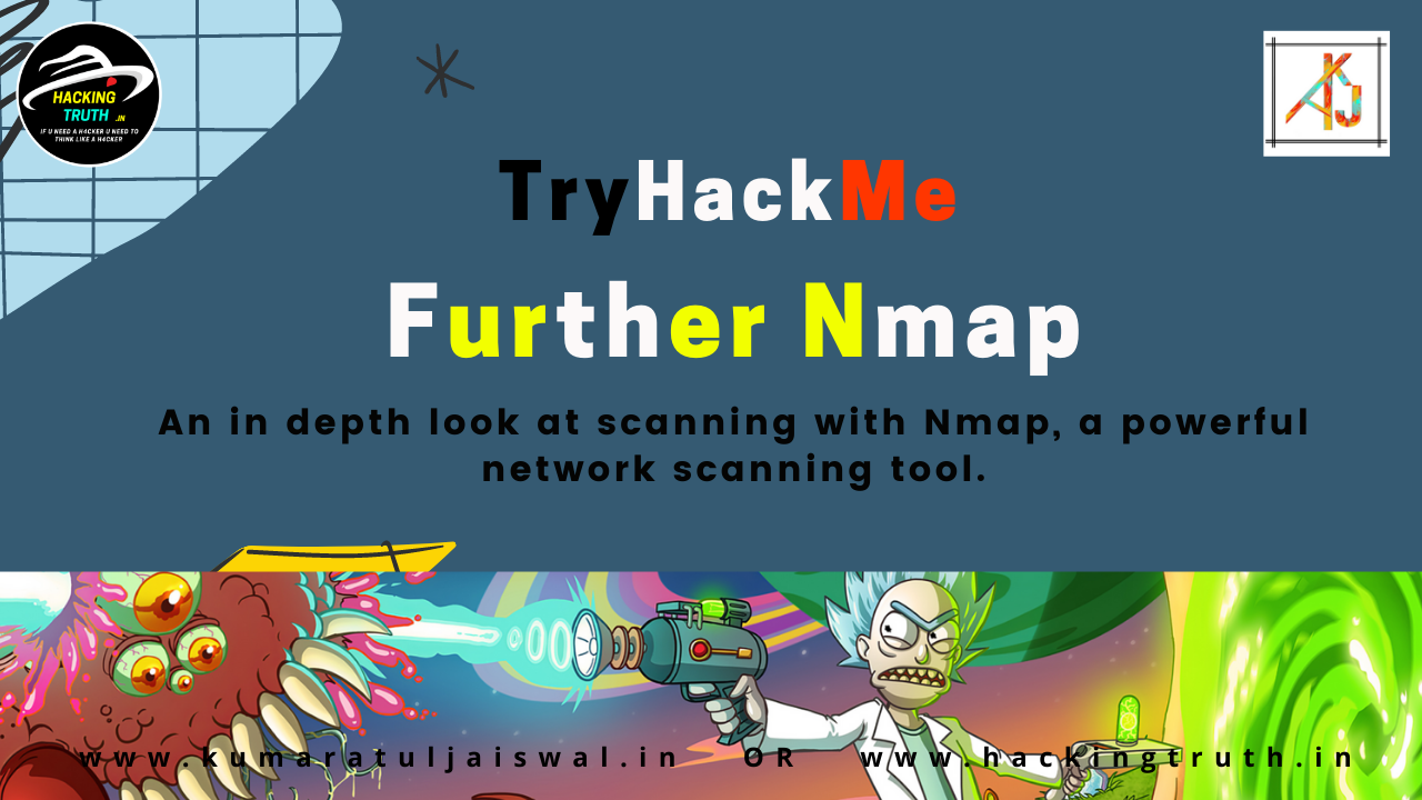 TryHackMe Further Nmap Walkthrough | Hacking Truth.in