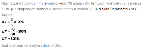 KELAS XII : KOEFISIEN VARIASI DAN ANGKA BAKU