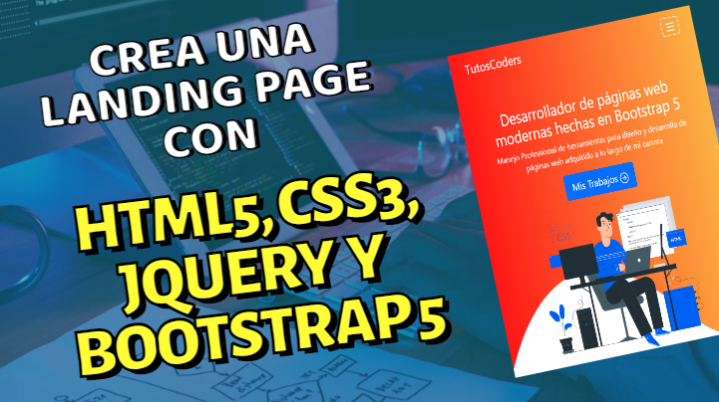 Crea una Landing Page con HTML5, CSS3, JQUERY Y BOOTSTRAP 5 - CURSO PREMIUM