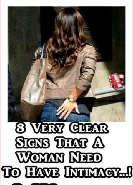 8 Very Clear Signs That A Woman Need To Have Intimacy I Would Not Believe 4 Wellness Days