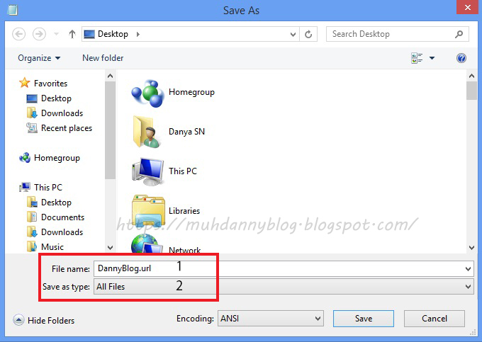 Cara membuat file shortcut URL untuk website dan blog - Danny Blog