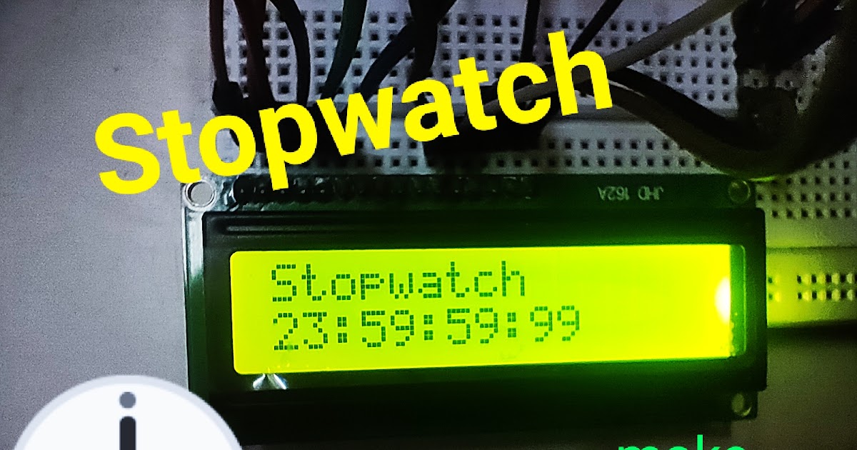 How to make Stopwatch with Arduino and LCD
