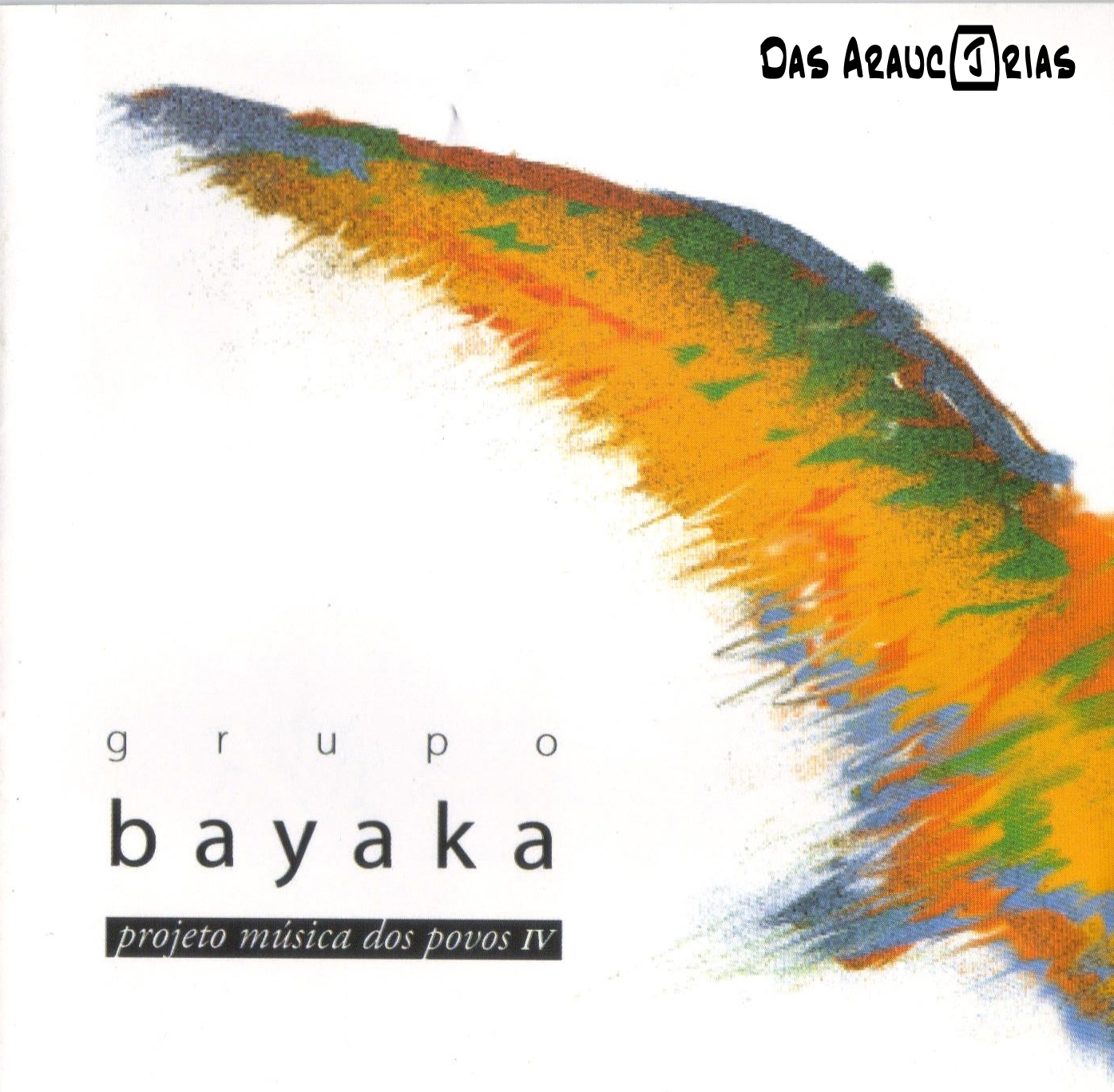 Das Araucárias: Grupo Bayaka – Música dos Povos
