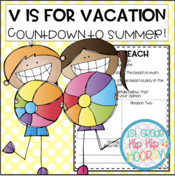 1st Grade Hip Hip Hooray!: Vv is for Vacation...ABC Countdown to Summer