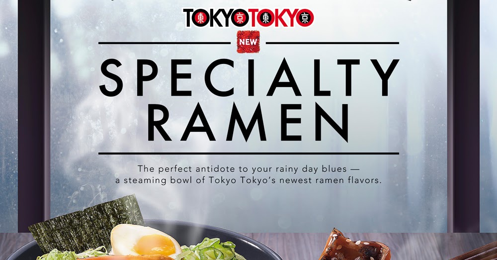 Tokyo Tokyo Launches the New Ramen Flavors in Town | Rockstarmomma