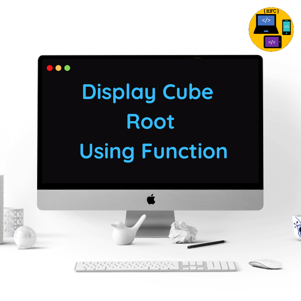 C Program To Find Cube Root Of A Number Functions In C Arguments C Program To Find Cube Root Of A Number Functions In C Arguments