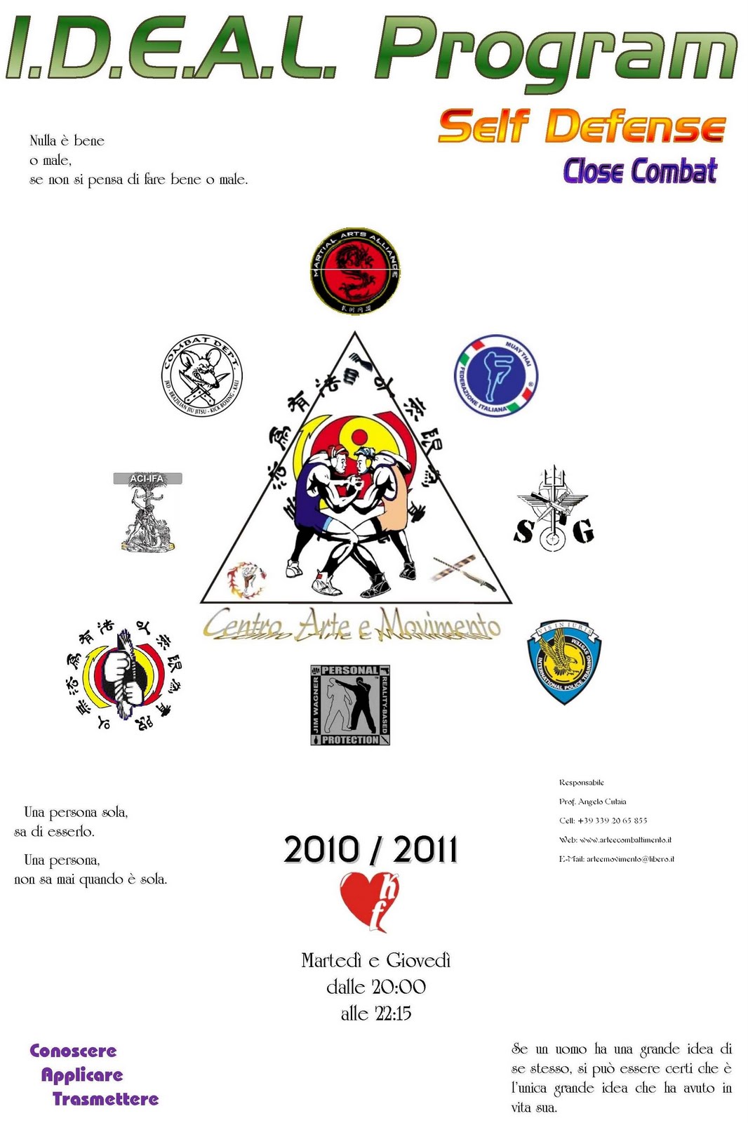 Self Defense "Close Combat": SELF DEFENSE - IDEAL Program