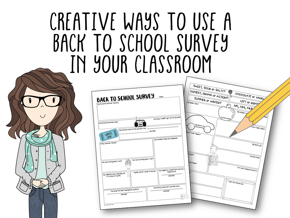 Fun Back to School Student Survey - Addie Williams - Teacher Talk