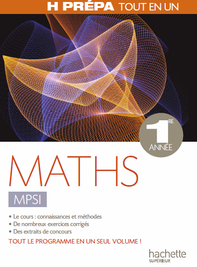 Télécharger H PRÉPA TOUT EN UN MATHS 1ere année MPSI pdf | booksloop