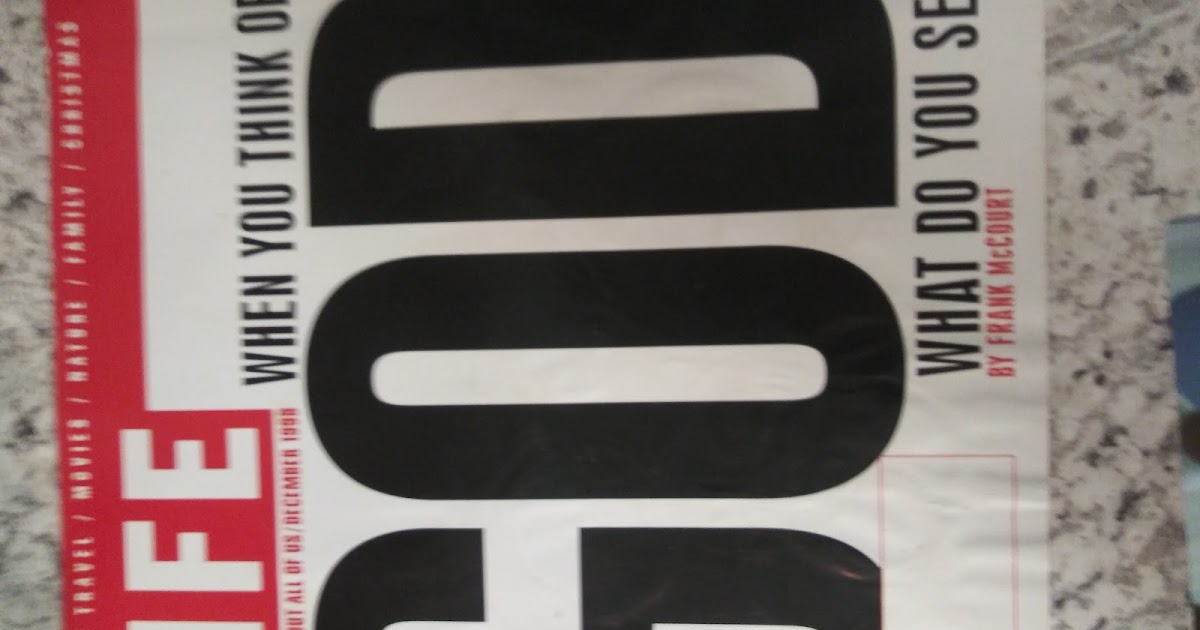 Life Magazine December 1998 – God