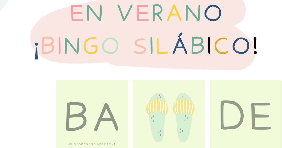 Repasa la lectura de sílabas con ¡EL BINGO DE VERANO!