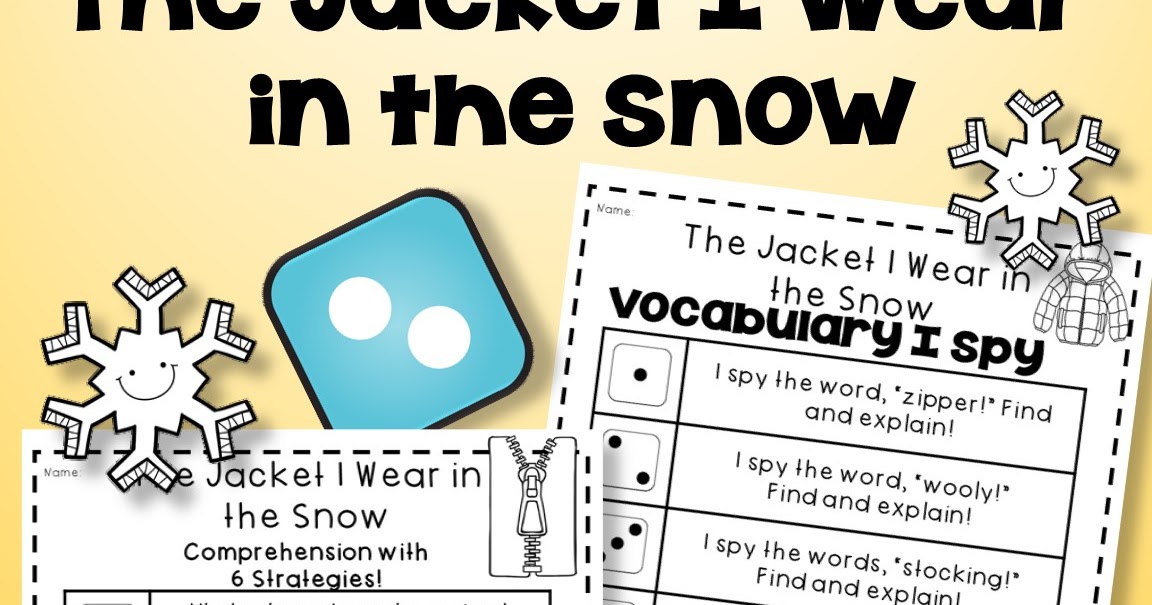 First Grade Love: The Jacket I Wear in the Snow Book Companion