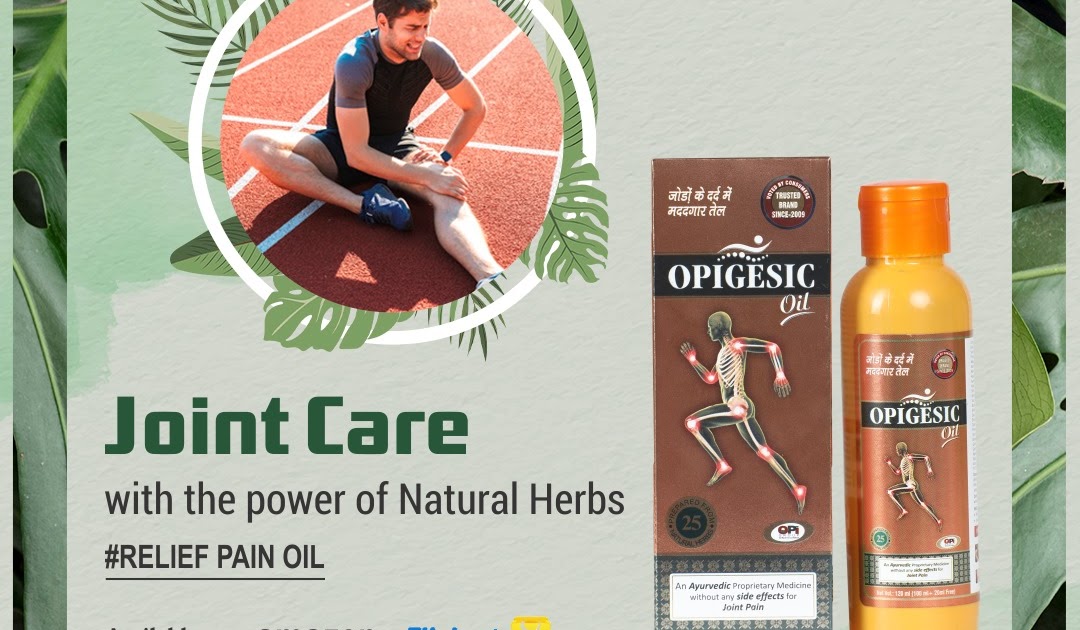 Opigesic Joint Pain Oil in India - Knee Pain, Back Pain, Neck Pain: 5 ...