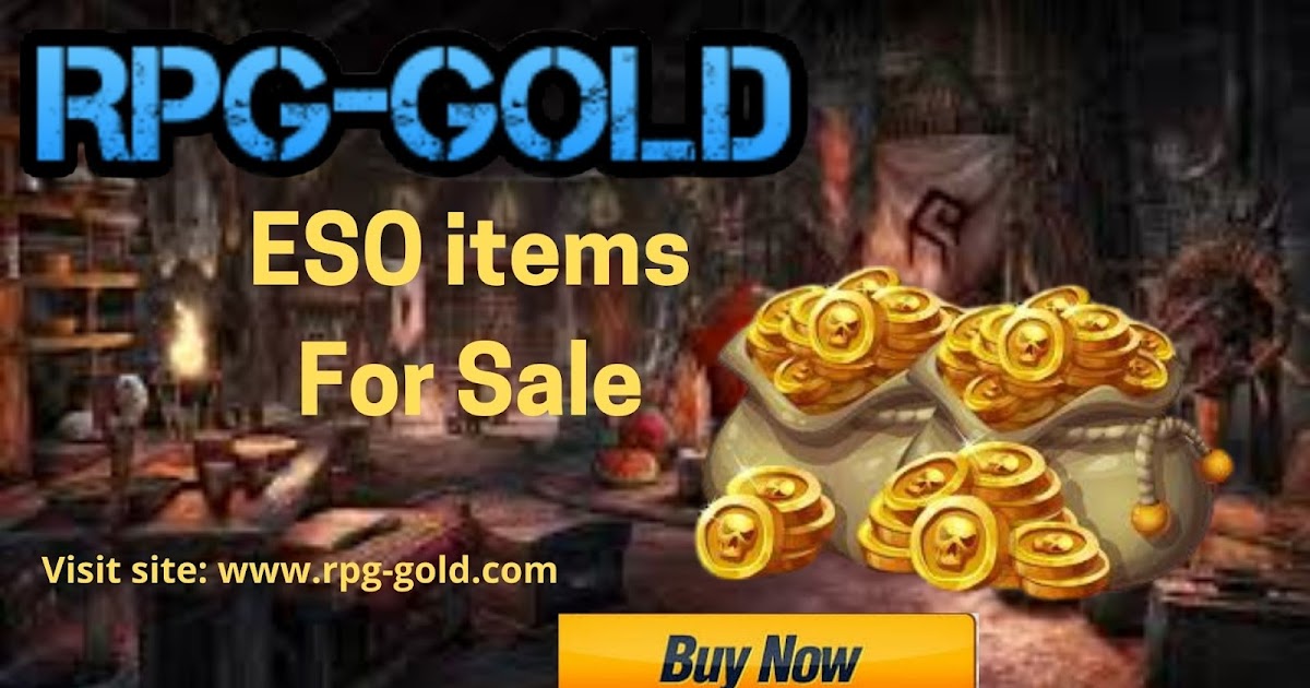 Buy and Sell ESO Items | ESO Gold at RPG GOLD