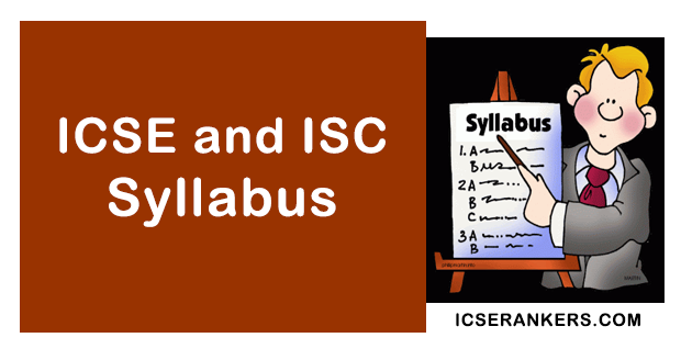 ICSE And ISC Syllabus For Class 10 And 12 All Subjects Updated icse-and-isc-syllabus-for-class-10-and-12-all-subjects-updated