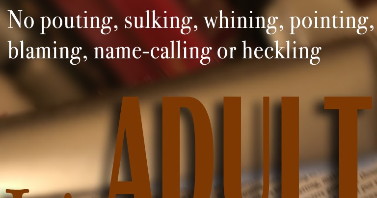 Qualities of an Adult... A Top 10 List