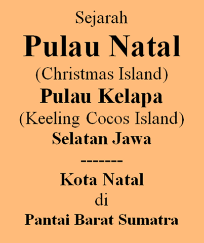 Poestaha Depok: Sejarah Australia (12): P Natal (Christmas Island) dan ...
