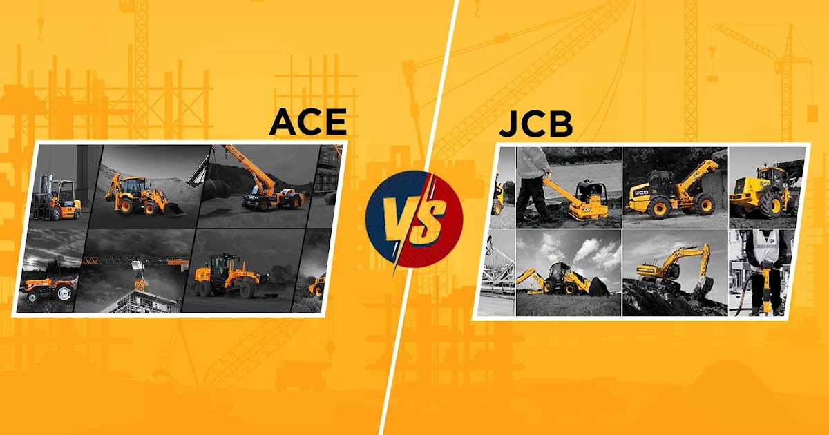 ACE vs JCB Construction Equipment