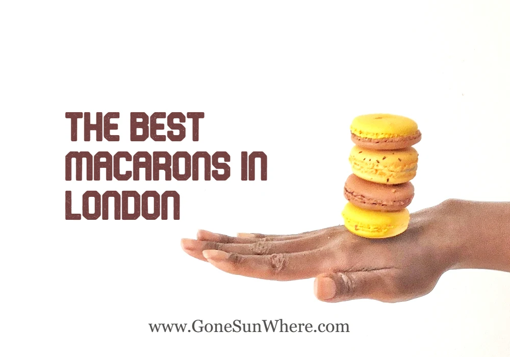 The Best Macarons In London
