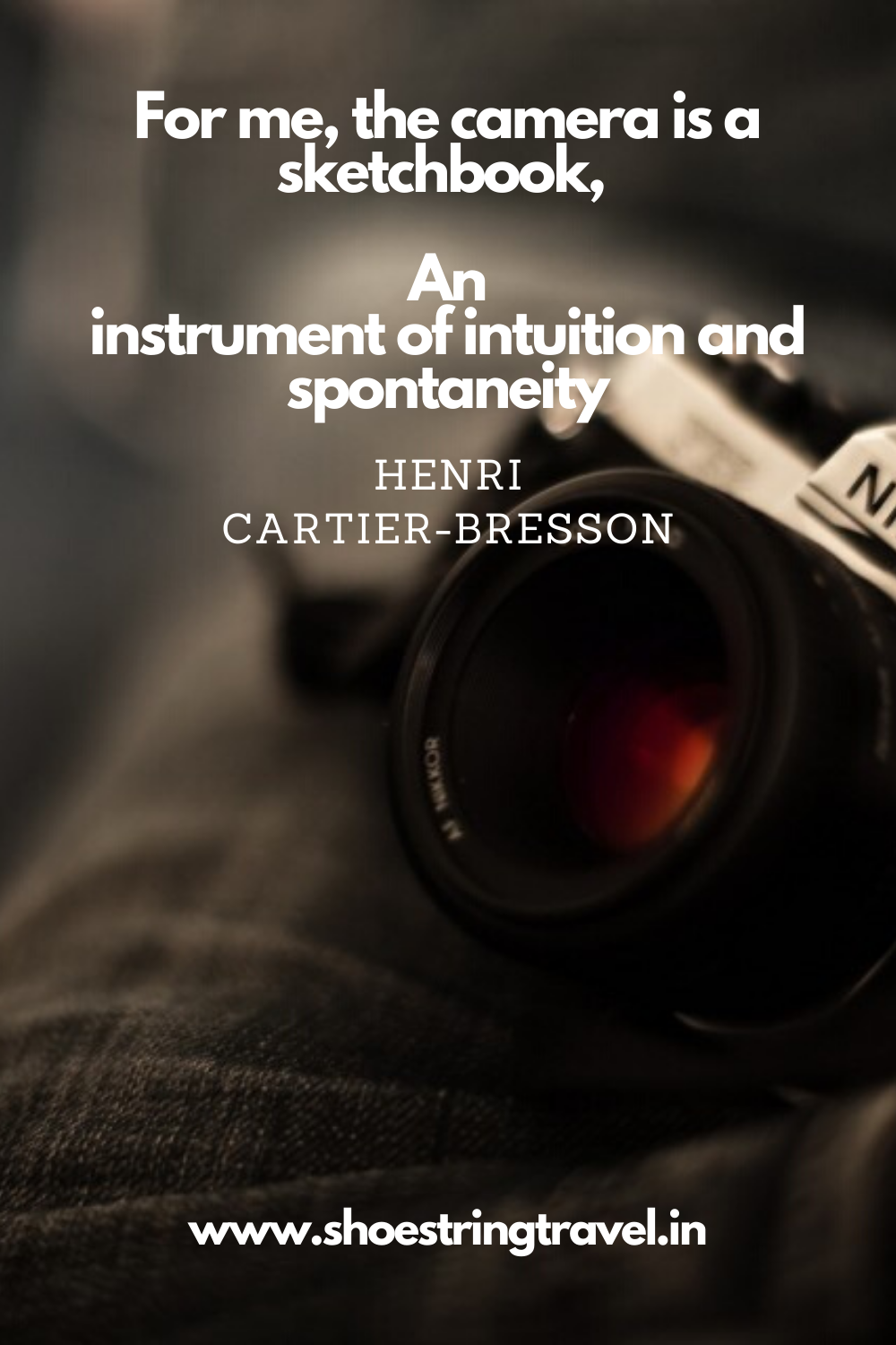 Quotes About Photography And Cameras