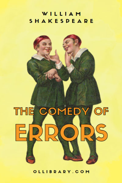 The Comedy of Errors by William Shakespeare