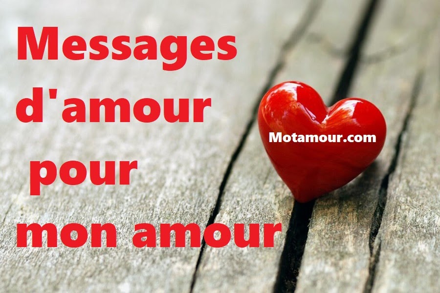 Messages d'amour pour mon amour