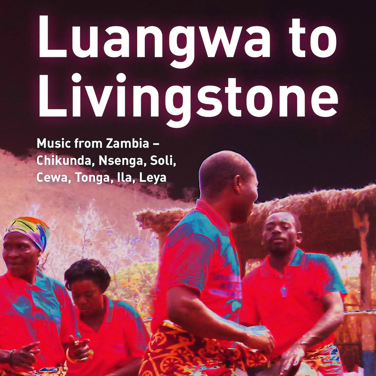Artisti Vari – Luangwa To Livingstone/Artisti Vari – Music from ...