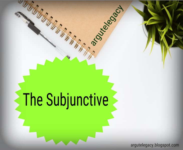 Grammar: The Subjunctive