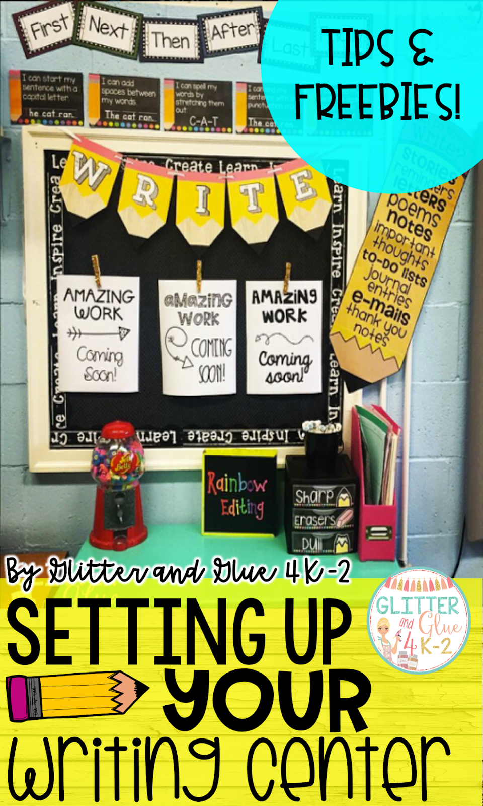 Setting Up Your Writing Center | Glitter and Glue 4 K-2