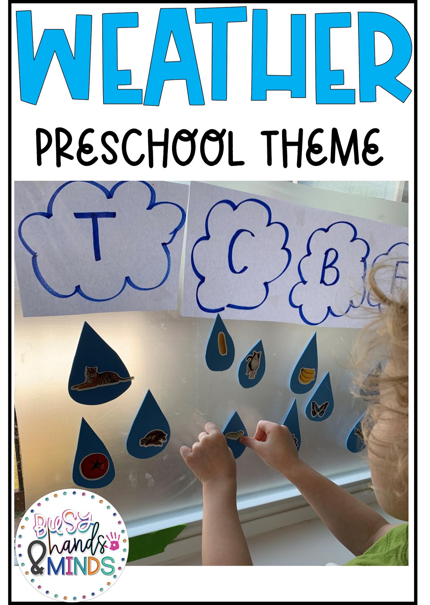Weather Preschool Theme | Busy Hands and Minds