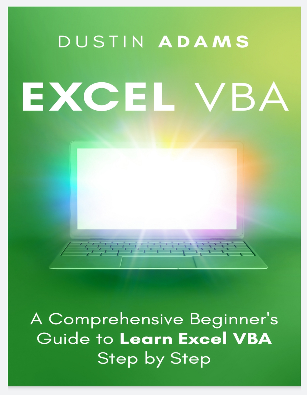 Free Ebook 2020 Excel Vba A Comprehensive Beginners Guide To Learn Excel Vba Step By Step By 7057