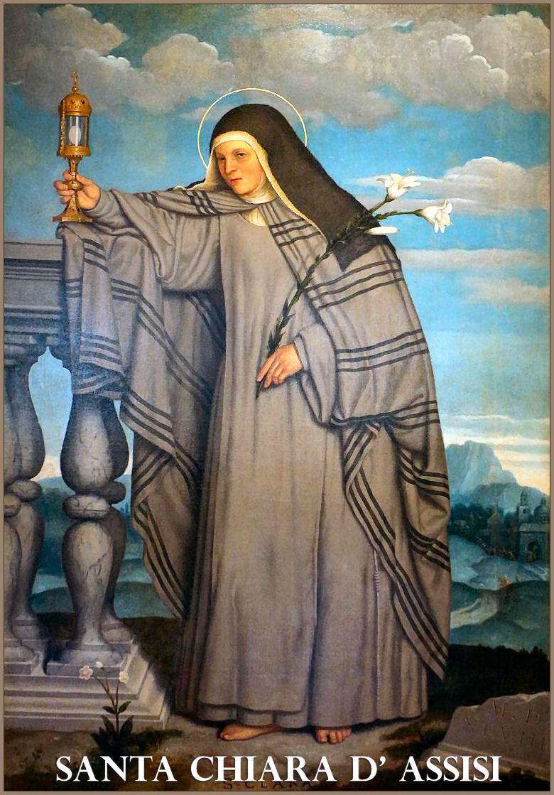 *: SANTA CHIARA D' ASSISI - 11 Agosto