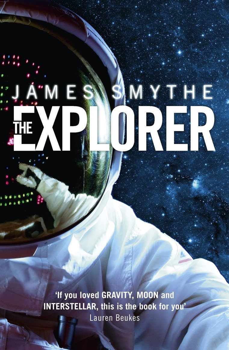 The Explorer by James Smythe - The Tattooed Book