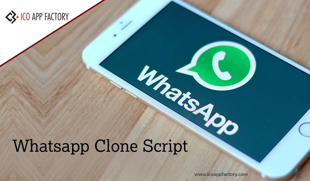 Whatsapp Clone Script - ICO App Factory