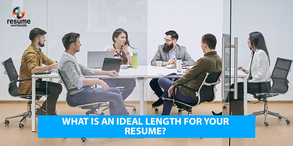 What Is An Ideal Length For Your Resume? - Resume Writing Services ...