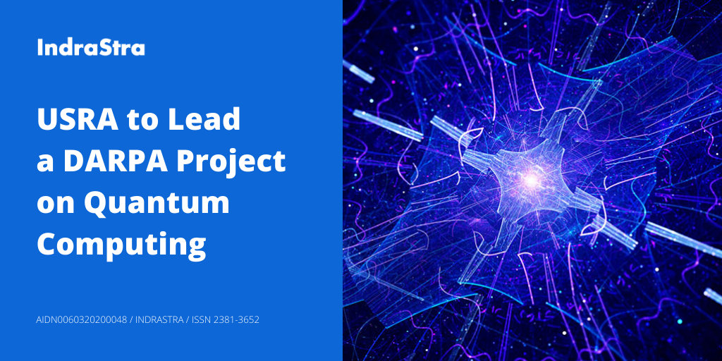 USRA to Lead a DARPA Project on Quantum Computing