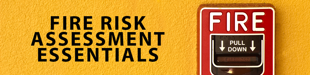 Arindam Bhadra Fire Safety : Carrying Out A Fire Risk Assessment